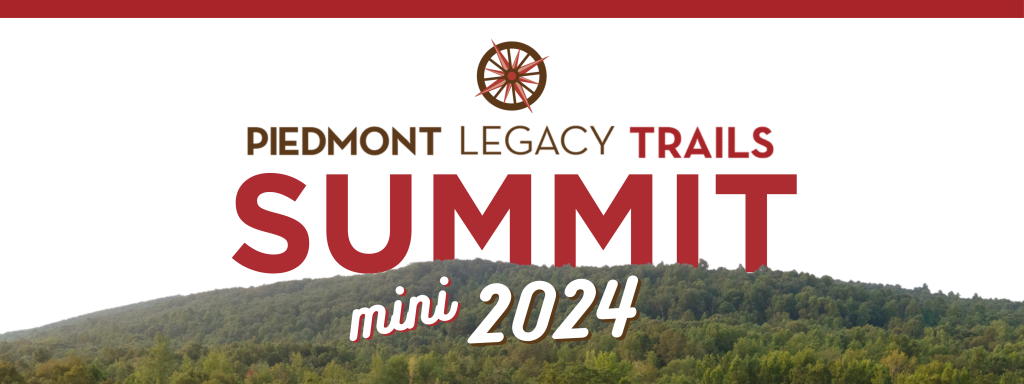 Summit 2024 | Piedmont Legacy Trails